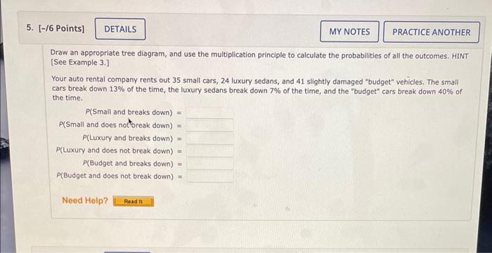 [Solved]: Draw an appropriate tree diagram, and use the mul