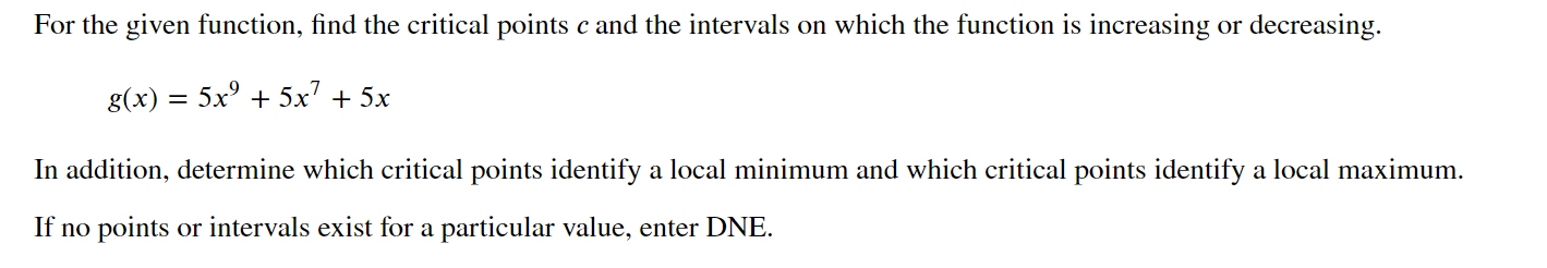 Solved For the given function, find the critical points c | Chegg.com