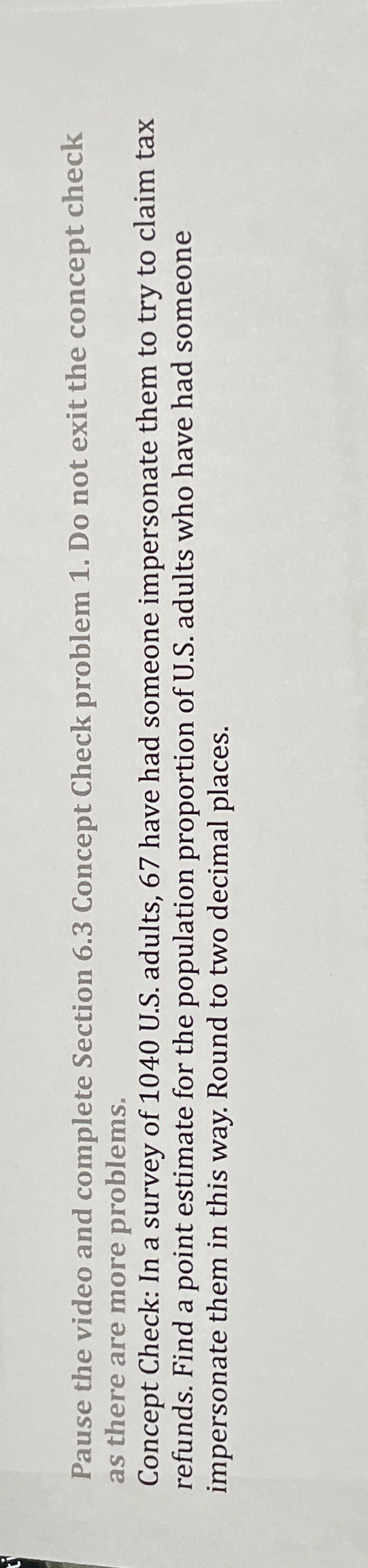 Solved Pause the video and complete Section 6.3 ﻿Concept | Chegg.com