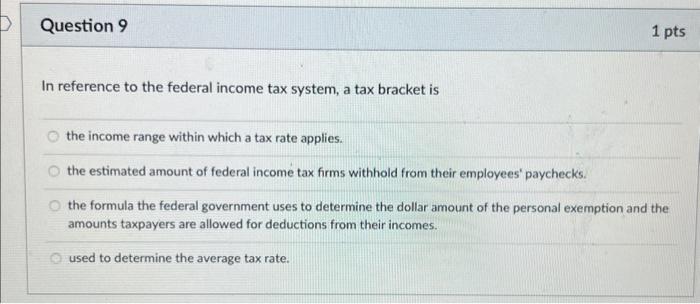 Solved In reference to the federal income tax system, a tax | Chegg.com