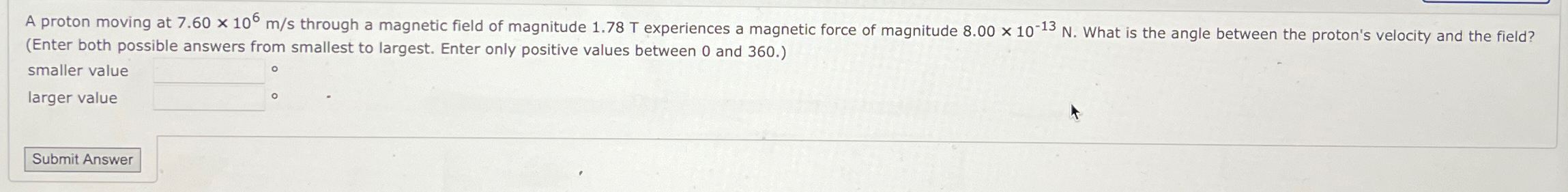Solved (Enter both possible answers from smallest to | Chegg.com