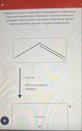Solved Polymers may be composed of thousands of monomers. | Chegg.com