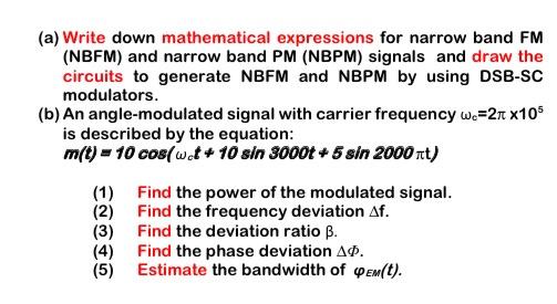 Solved (a) Write down mathematical expressions for narrow | Chegg.com