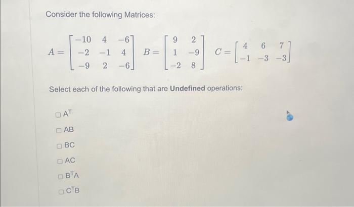 Solved Consider the following Matrices: | Chegg.com