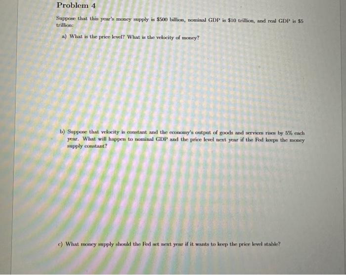 Solved Suppose that this year's moncy supply is $500 | Chegg.com