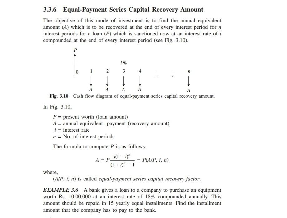 Solved 3.3.6 Equal-Payment Series Capital Recovery Amount | Chegg.com