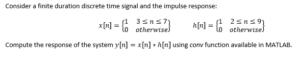 Solved Consider a finite duration discrete time signal and | Chegg.com