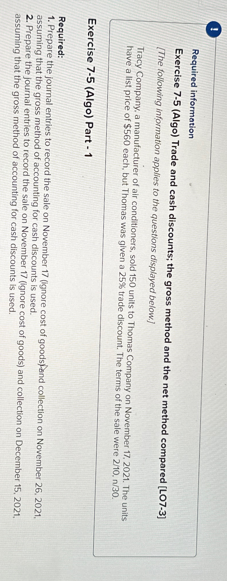Solved !Required informationExercise 7-5 (Algo) ﻿Trade and | Chegg.com