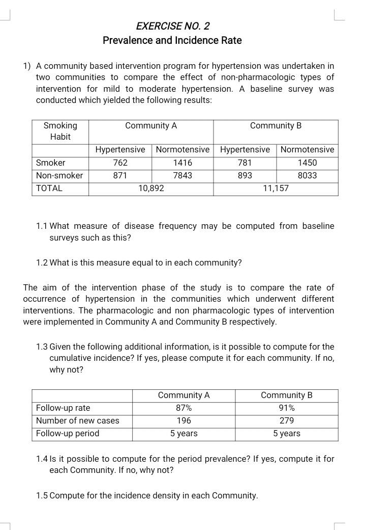 EXERCISE NO. 2 Prevalence and Incidence Rate 1) A | Chegg.com