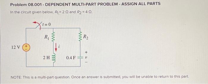 Solved Problem 08.001 - DEPENDENT MULTI-PART PROBLEM - | Chegg.com