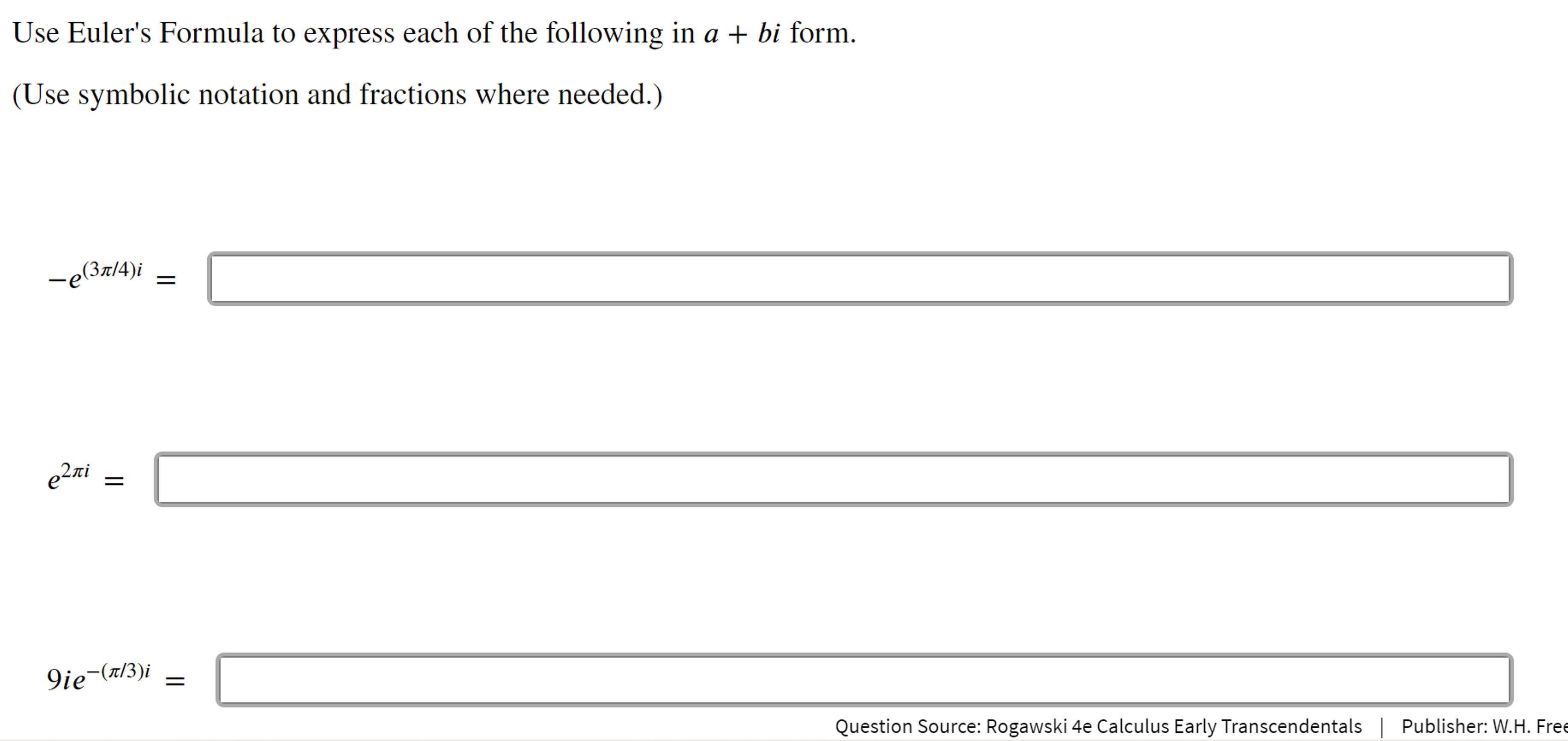 Solved Use Euler's Formula to express each of the following | Chegg.com
