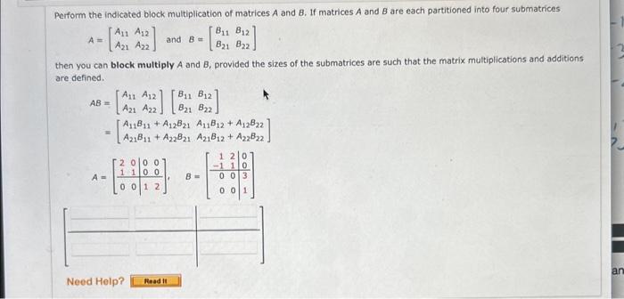 Solved Perform the indicated block multiplication of | Chegg.com
