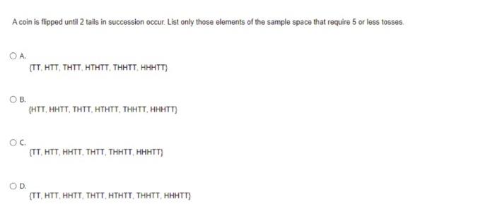 A coin is flipped until 2 tails in succession occur. | Chegg.com
