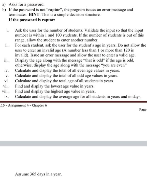 Solved a) Asks for a password. b) If the password is not | Chegg.com