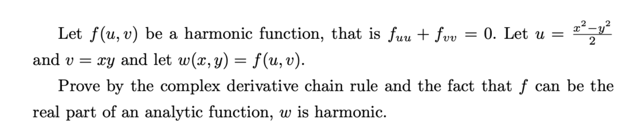 Solved Let f(u,v) be a harmonic function. Let | Chegg.com