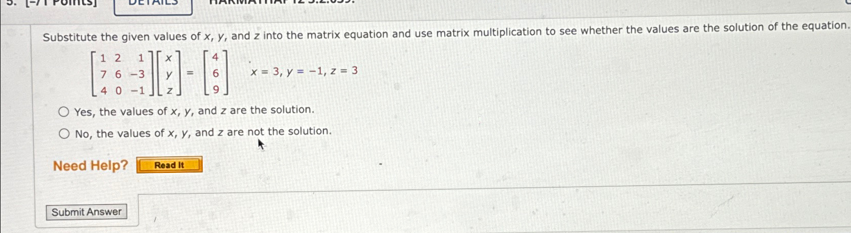 Solved Substitute the given values of x,y, ﻿and z ﻿into the | Chegg.com