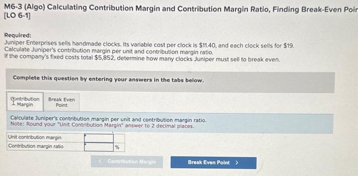 Solved M6-3 (Algo) Calculating Contribution Margin and | Chegg.com