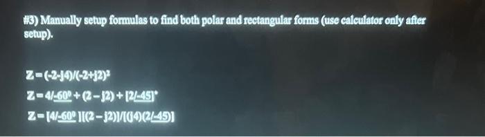Solved "3) Manually setup formulas to find both polar and | Chegg.com