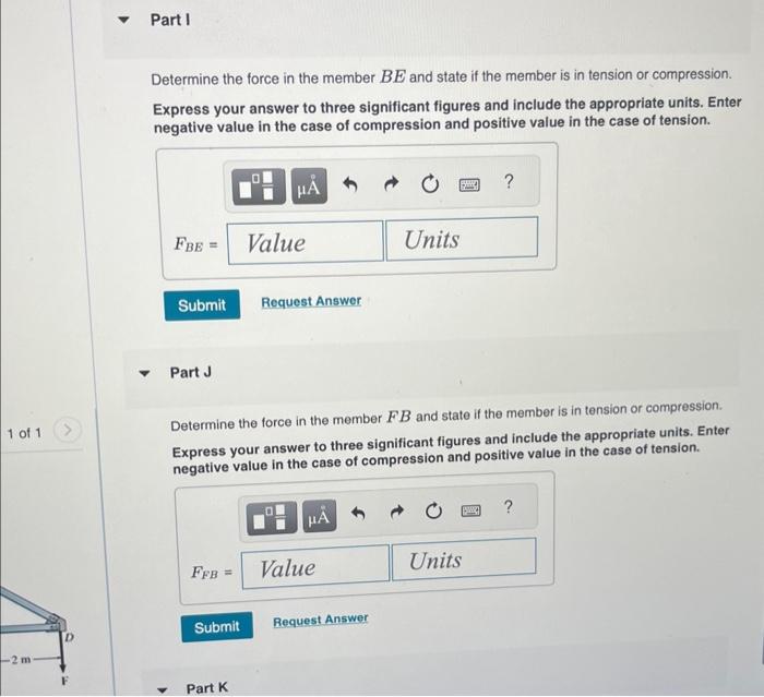 Determine the force in the member ED and state if the | Chegg.com