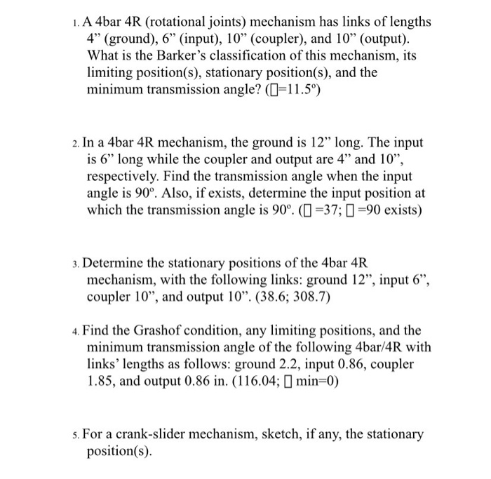 Solved 1. A 4bar 4R (rotational joints) mechanism has links | Chegg.com