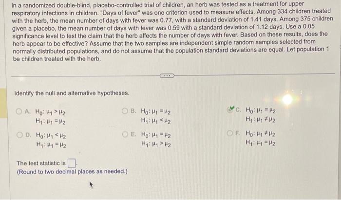 Solved In a randomized double-blind, placebo-controlled | Chegg.com