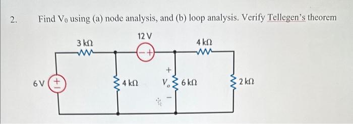 Solved 2. Find V0 using (a) node analysis, and (b) loop | Chegg.com