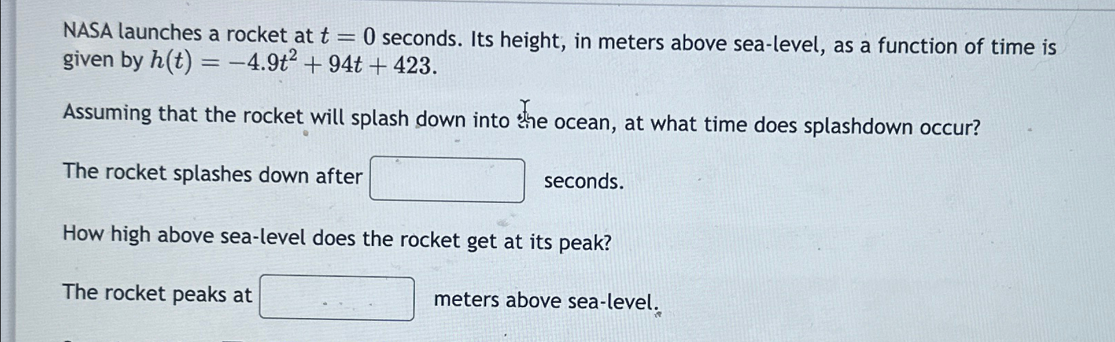 Solved NASA launches a rocket at t=0 ﻿seconds. Its height, | Chegg.com