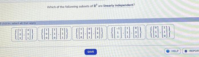 Solved Which of the following subsets of R3 are linearly | Chegg.com
