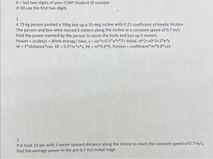 Solved X= last two-digits of your CUNY Student ID number If | Chegg.com