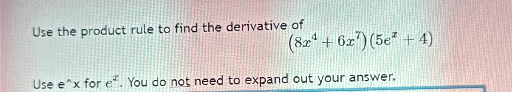Solved Use the product rule to find the derivative | Chegg.com