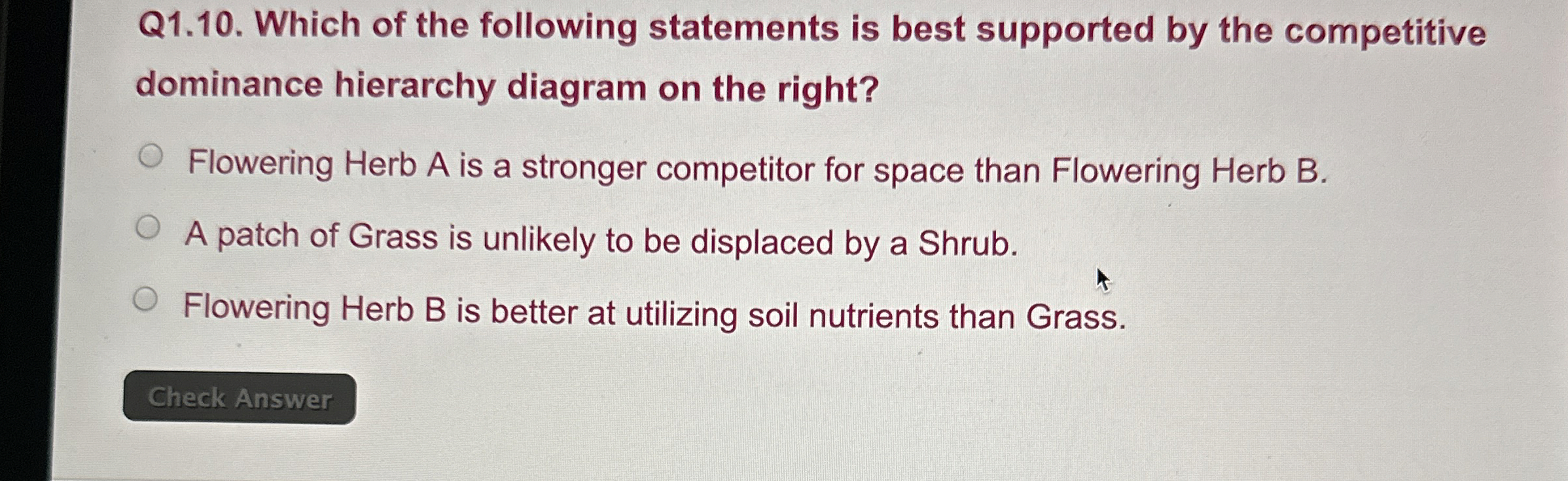 Solved Q1.10. ﻿Which of the following statements is best | Chegg.com