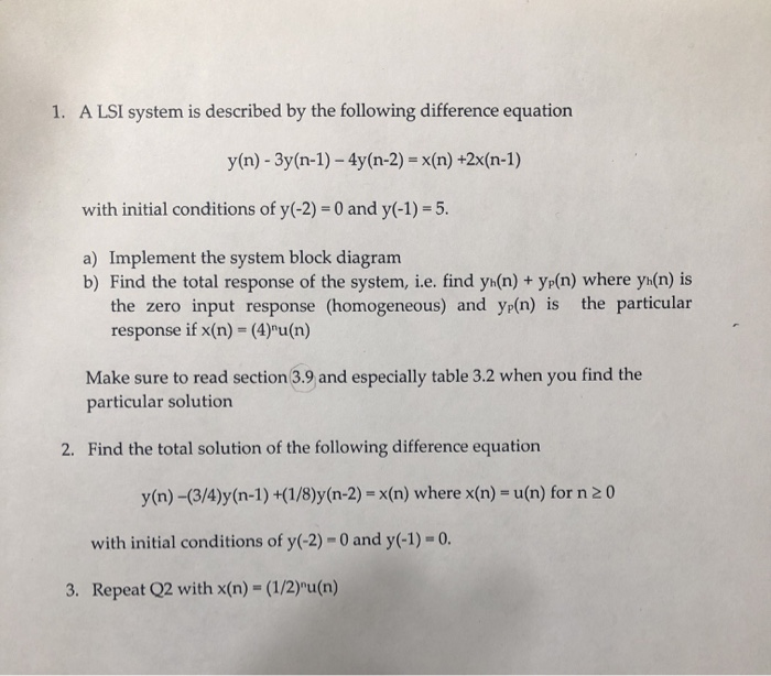 Solved 1. A LSI system is described by the following | Chegg.com