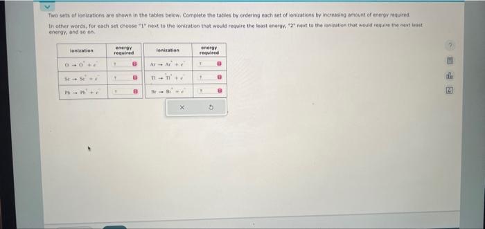 Solved Two sets of ionizations are shown in the tables | Chegg.com