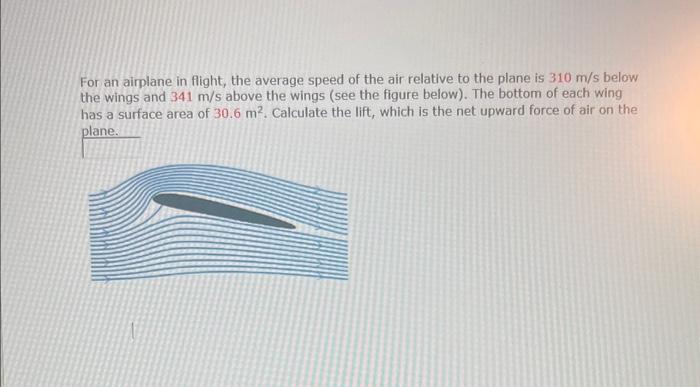 Solved For an airplane in flight, the average speed of the | Chegg.com