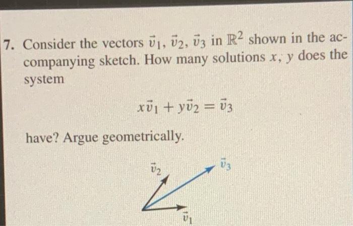 Solved 8. Consider the vectors V1, V2, 73, 74 in R2 shown in | Chegg.com