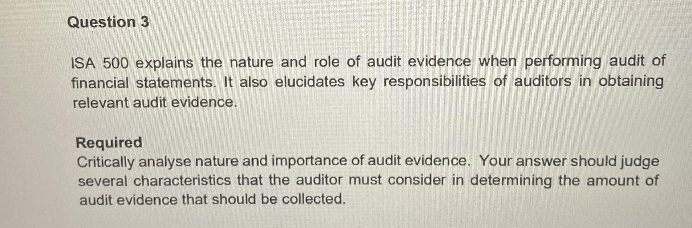 Solved Question 3ISA 500 ﻿explains the nature and role of | Chegg.com