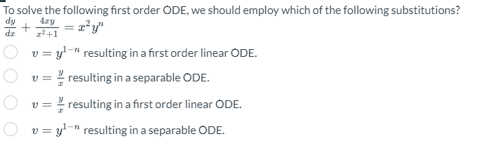 Solved To solve the following first order ODE, we should | Chegg.com