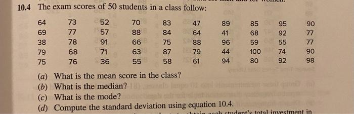 Solved 10.4 The exam scores of 50 students in a class | Chegg.com