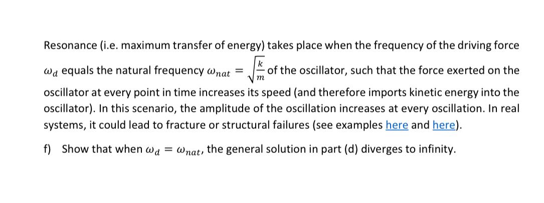 Solved Resonance (i.e. ﻿maximum transfer of energy) ﻿takes | Chegg.com