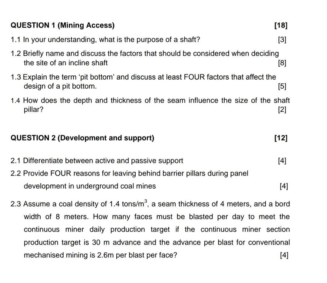 QUESTION 1 (Mining Access) [18] 1.1 In your | Chegg.com