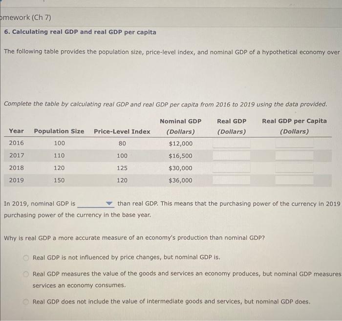 Solved 6. Calculating real GDP and real GDP per capita The | Chegg.com