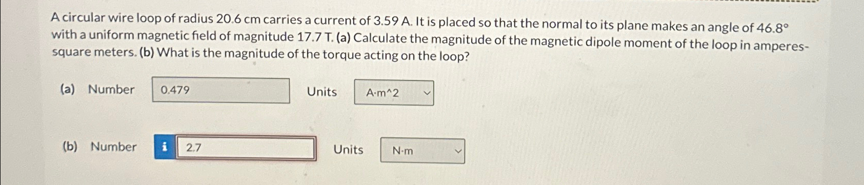 Solved A circular wire loop of radius 20.6cm ﻿carries a | Chegg.com