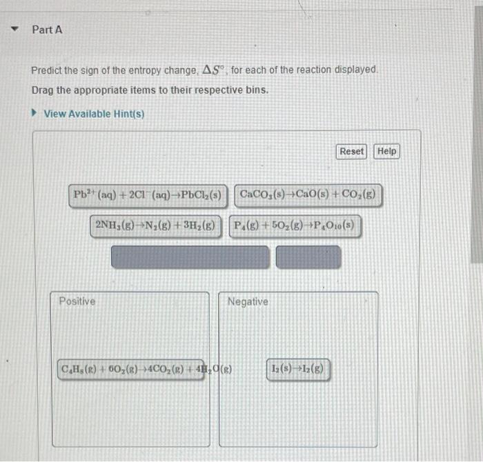 Solved Predict the sign of the entropy change, ΔS∘, for each | Chegg.com