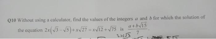 Solved Q10 Without using a calculator, find the values of | Chegg.com
