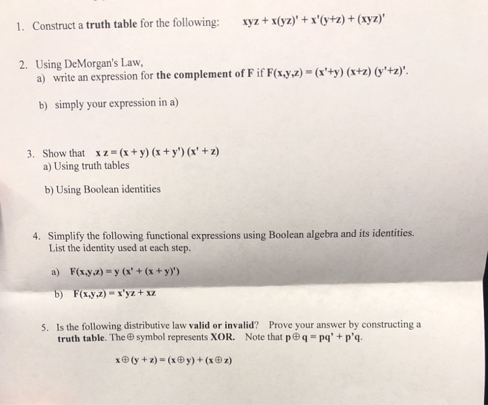 Solved 1. Construct a truth table for the following: xyz + | Chegg.com