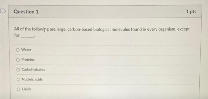 Solved All of the followhg are large, carbon-based | Chegg.com