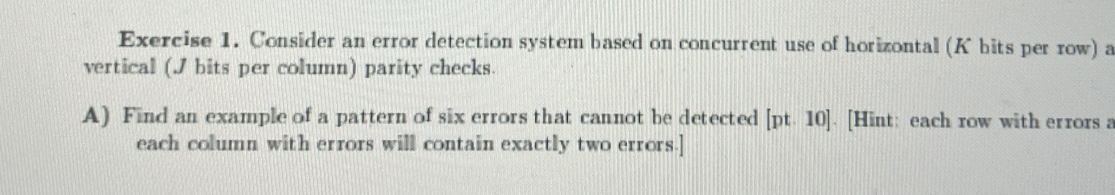 Solved Exercise 1. ﻿Consider an error detection system based | Chegg.com