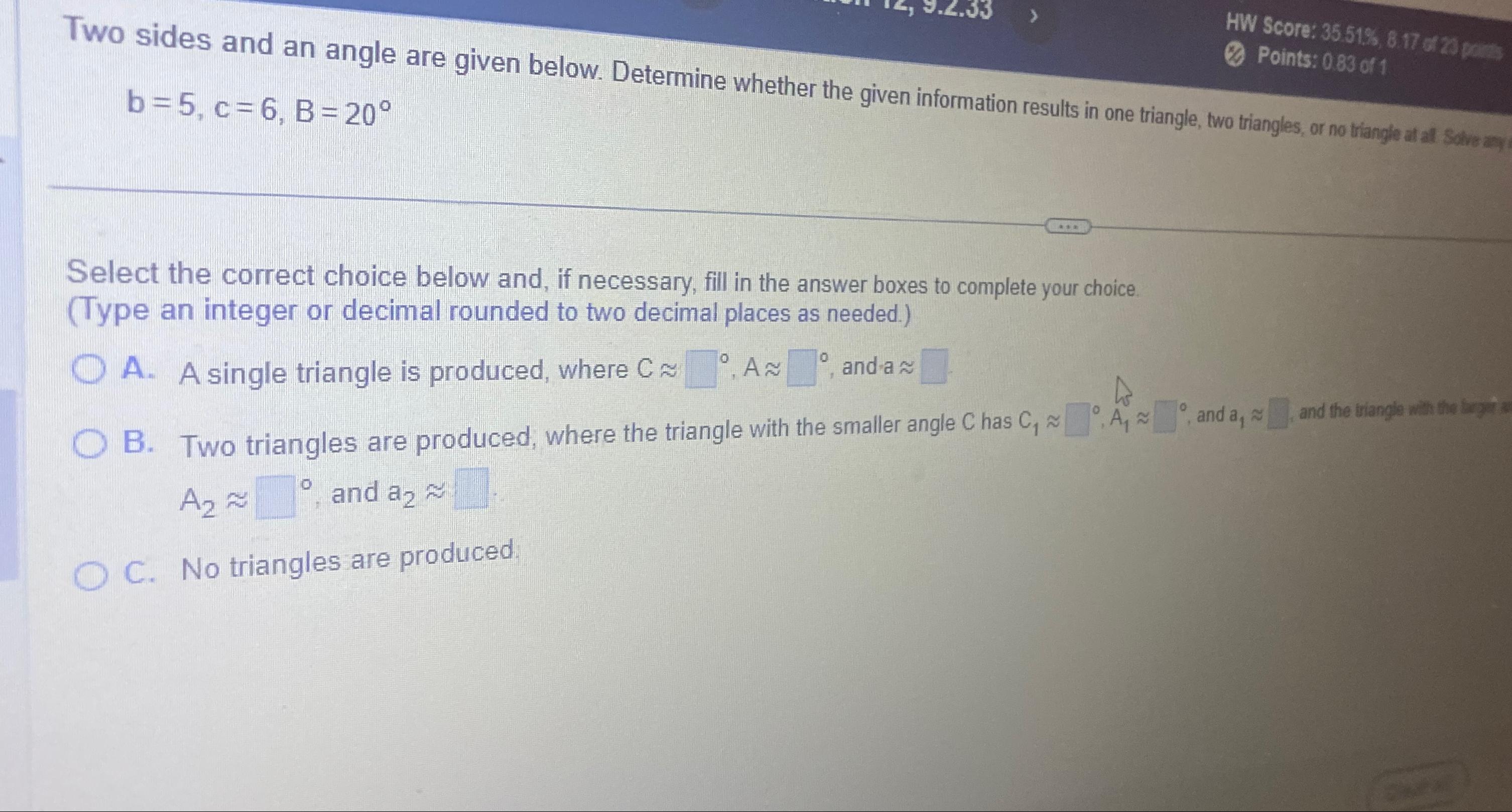 Solved Two sides and an angle are given below. Determine | Chegg.com