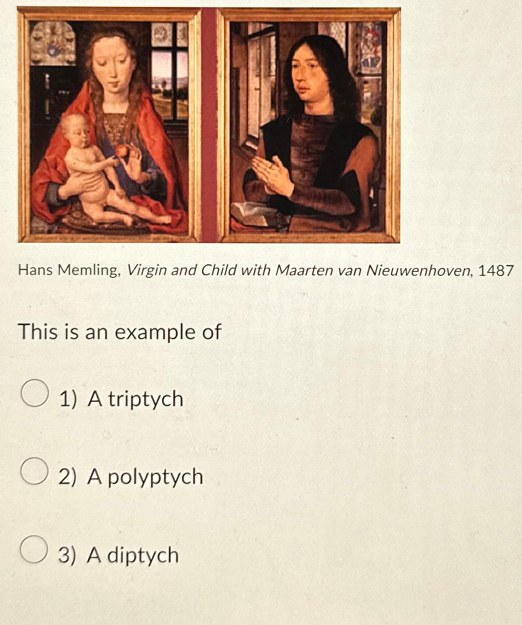 Solved Hans Memling, Virgin and Child with Maarten van | Chegg.com