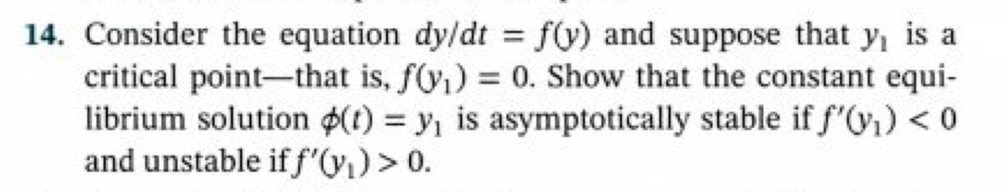 Solved Consider the equation dydt=f(y) ﻿and suppose that y1 | Chegg.com